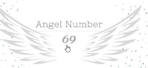 Angel Number 69 Meaning And Symbolism